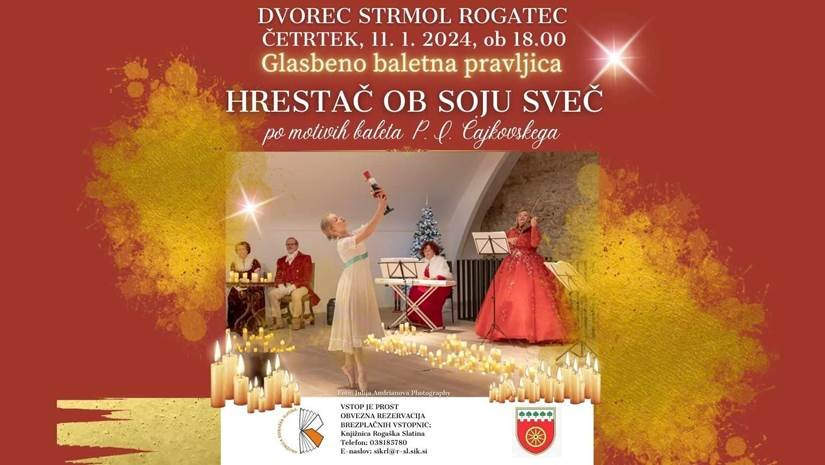 Hrestač v soju sveč - Dvorec Strmol - Rogatec